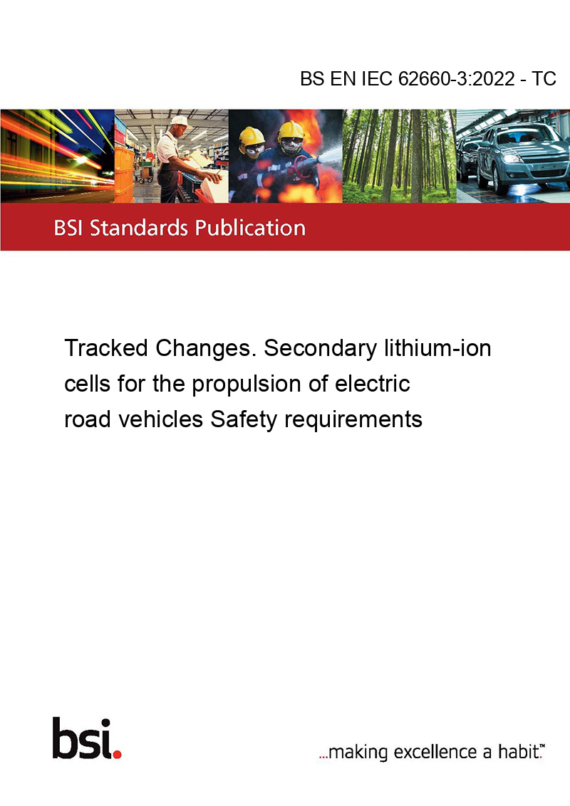 BS EN IEC 62660-3:2022 - TC Tracked Changes. Secondary lithium-ion ...