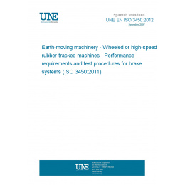 UNE EN ISO 3450:2012 Earth-moving machinery - Wheeled or high-speed rubber-tracked machines ...