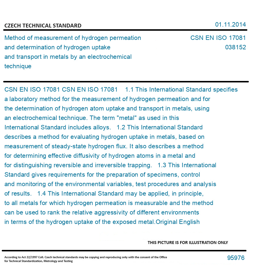 CSN EN ISO 17081 - Method of measurement of hydrogen permeation and determination of hydrogen ...