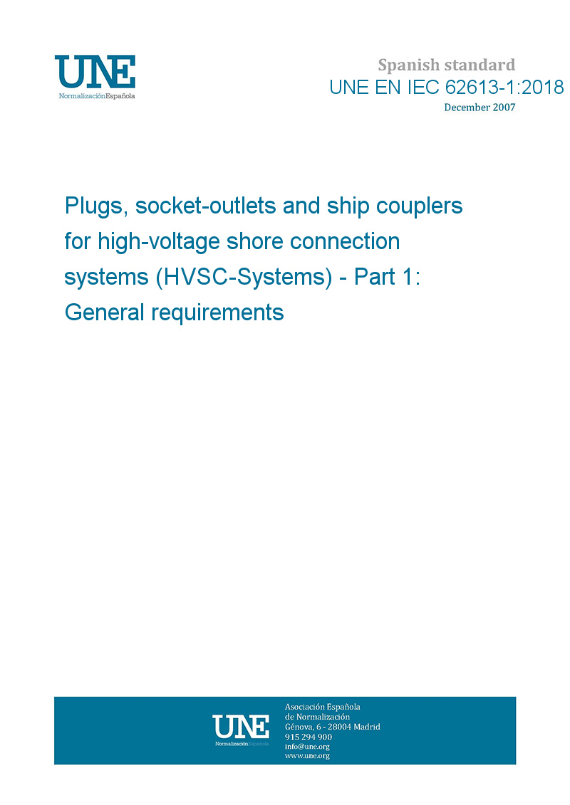 UNE EN IEC 62613-1:2018 Plugs, socket-outlets and ship couplers for ...