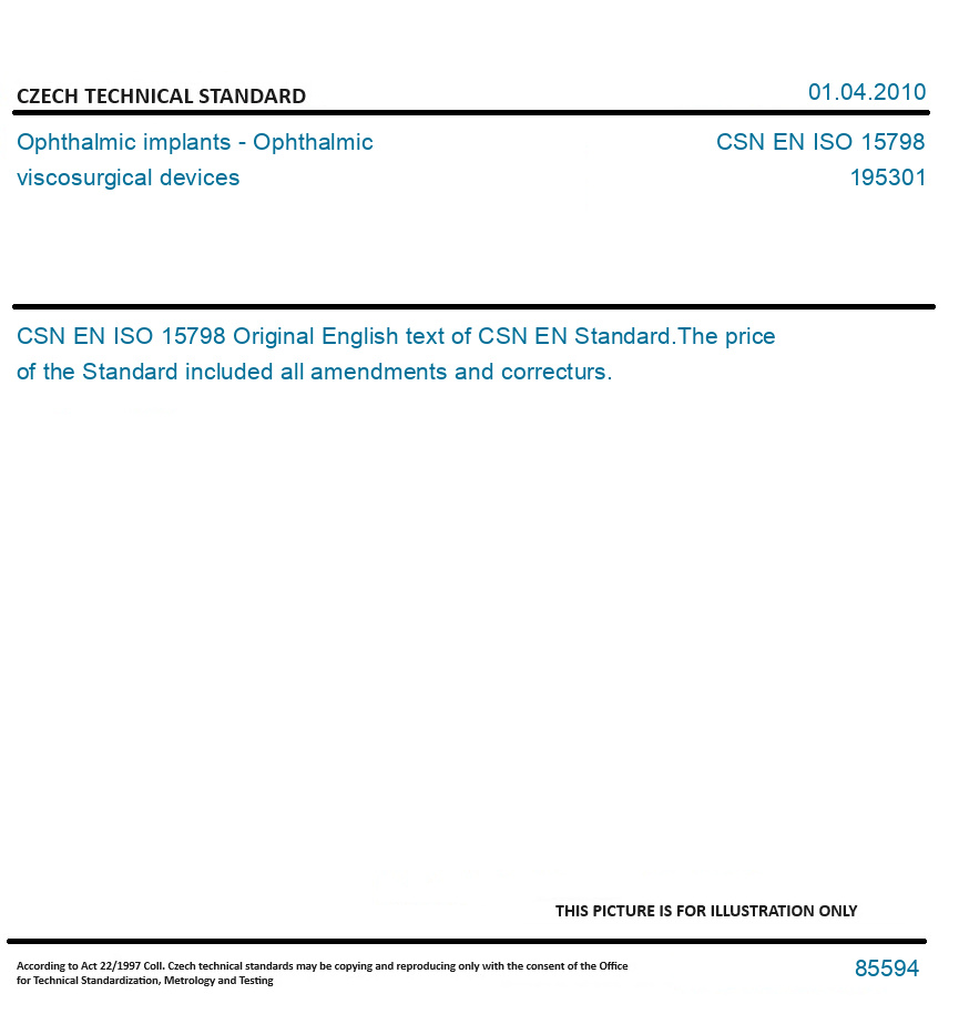 CSN EN ISO 15798 - Ophthalmic implants - Ophthalmic viscosurgical devices