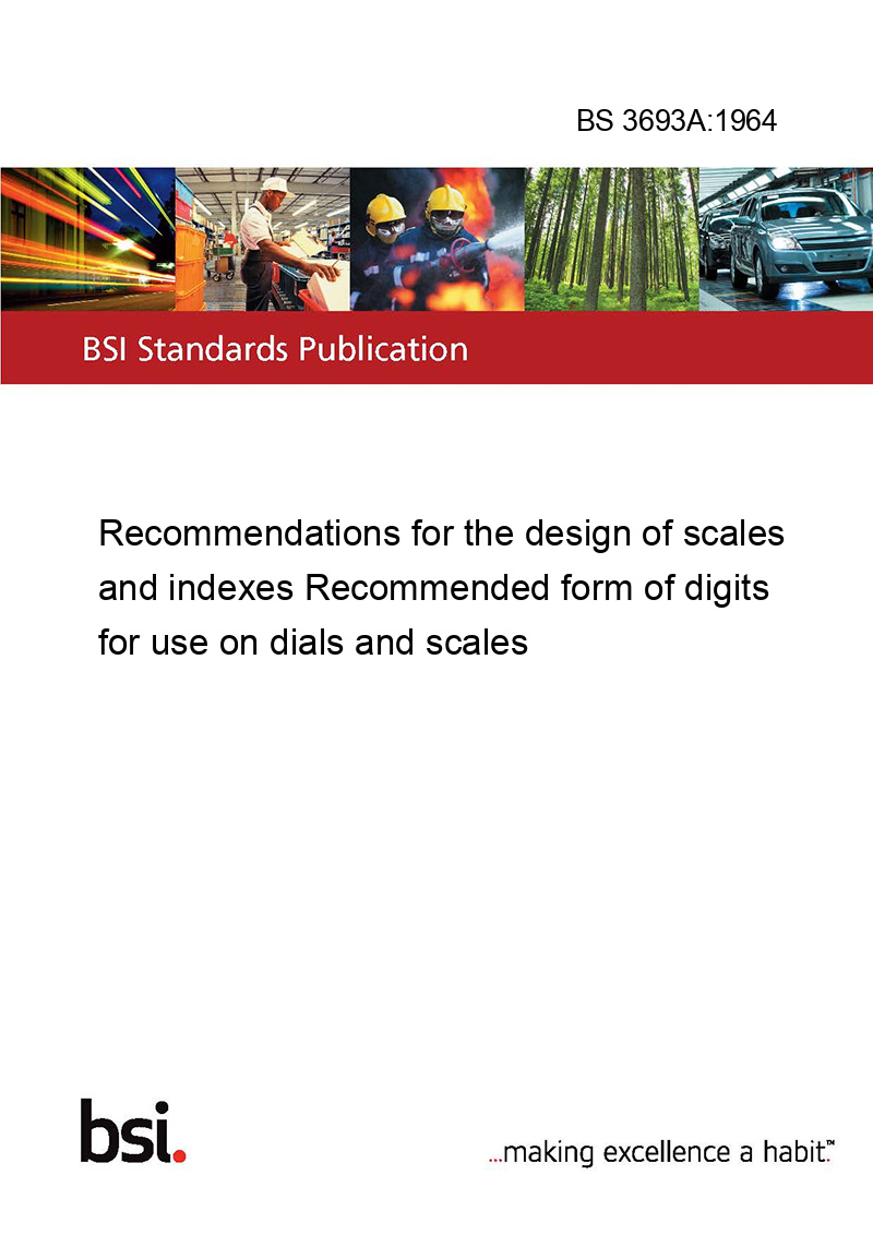 BS 3693A:1964 Recommendations for the design of scales and indexes ...