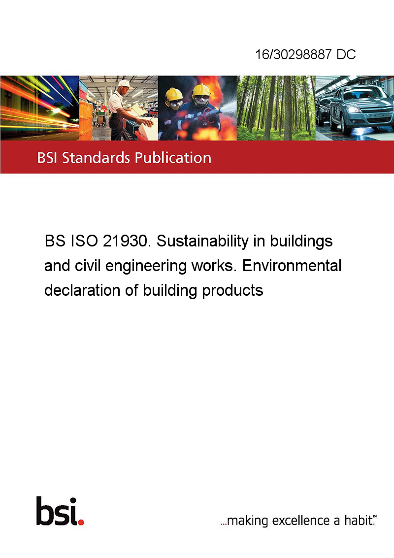 16/30298887 DC BS ISO 21930. Sustainability in buildings and civil ...