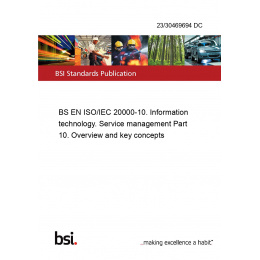 23/30469694 DC BS EN ISO/IEC 20000-10. Information technology. Service management Part 10 ...