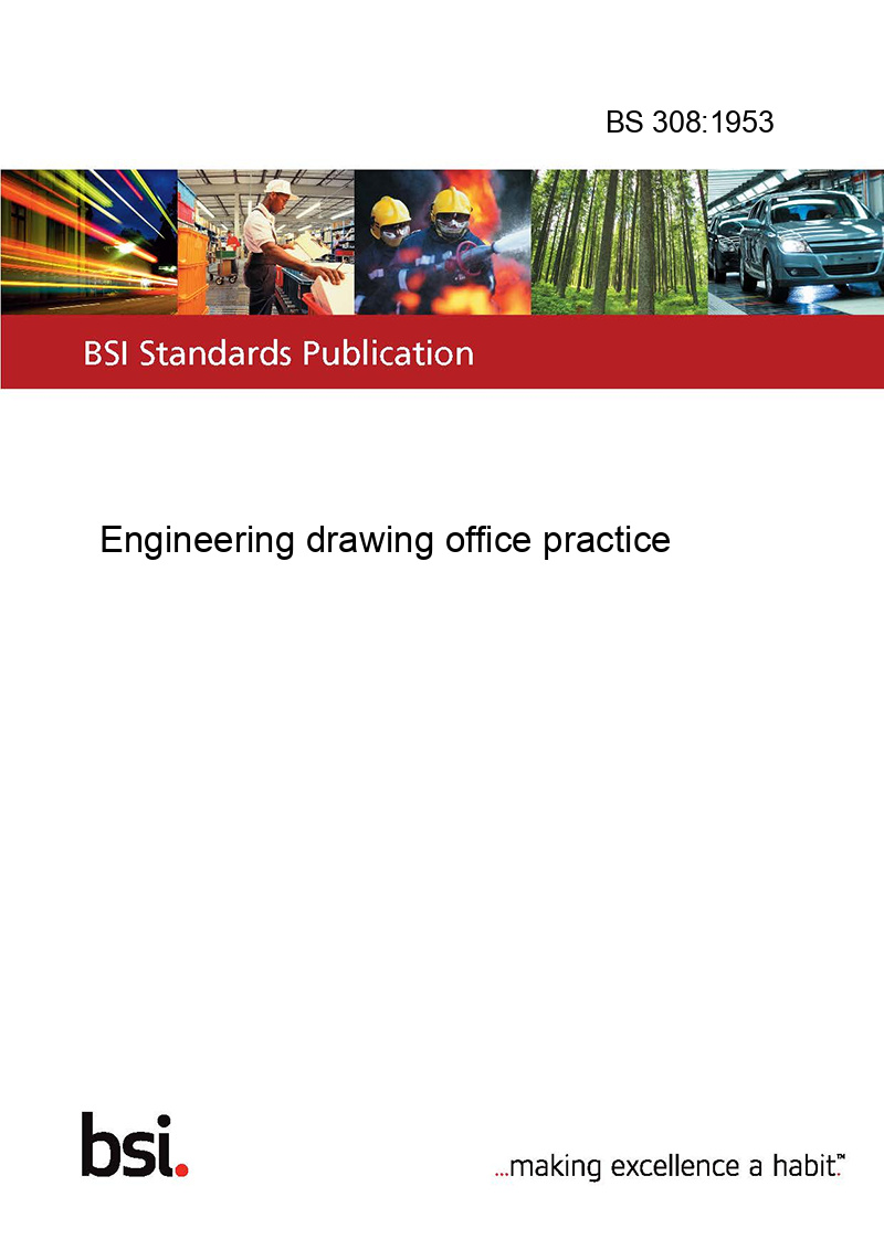BS 308:1953 Engineering drawing office practice