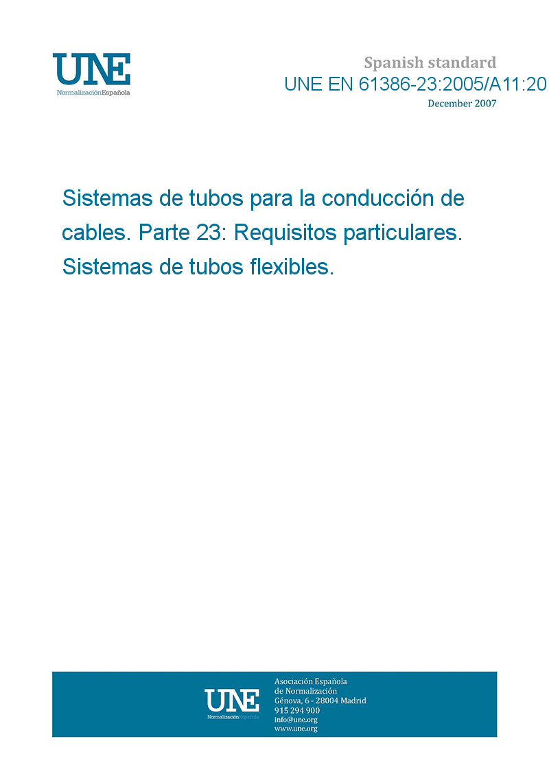 UNE EN 61386-23:2005/A11:2011 Conduit systems for cable management ...