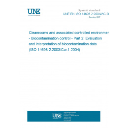UNE EN ISO 14698-2:2004/AC:2006 Cleanrooms and associated controlled environments ...