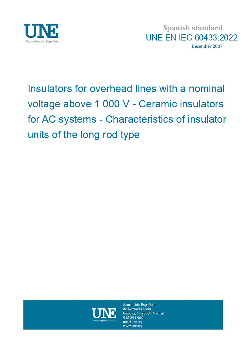 UNE EN IEC 60433:2022 Insulators for overhead lines with a nominal ...