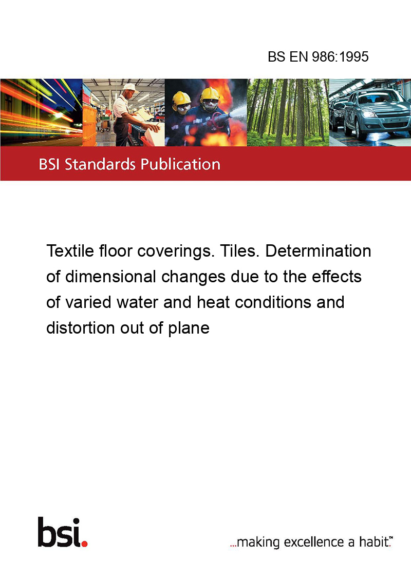 BS EN 986:1995 Textile floor coverings. Tiles. Determination of ...