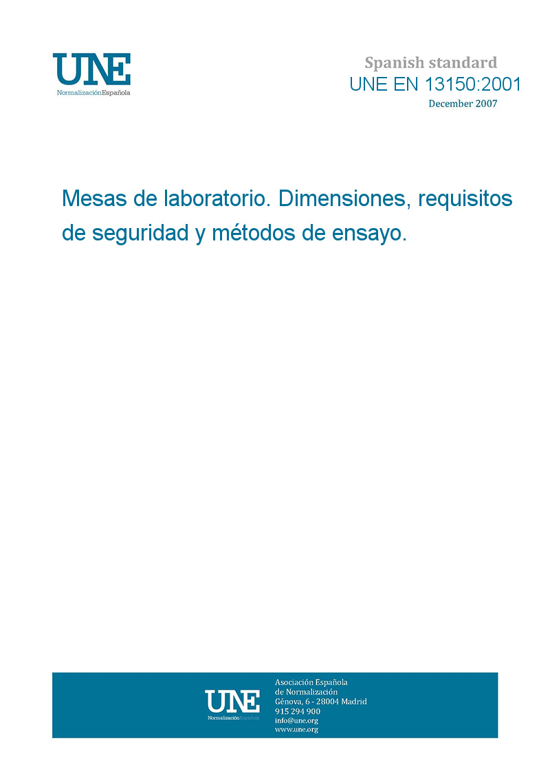 UNE EN 13150:2001 Workbenches for laboratories. Dimensions, safety ...