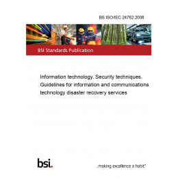 BS ISO/IEC 24762:2008 Information technology. Security techniques. Guidelines for information ...