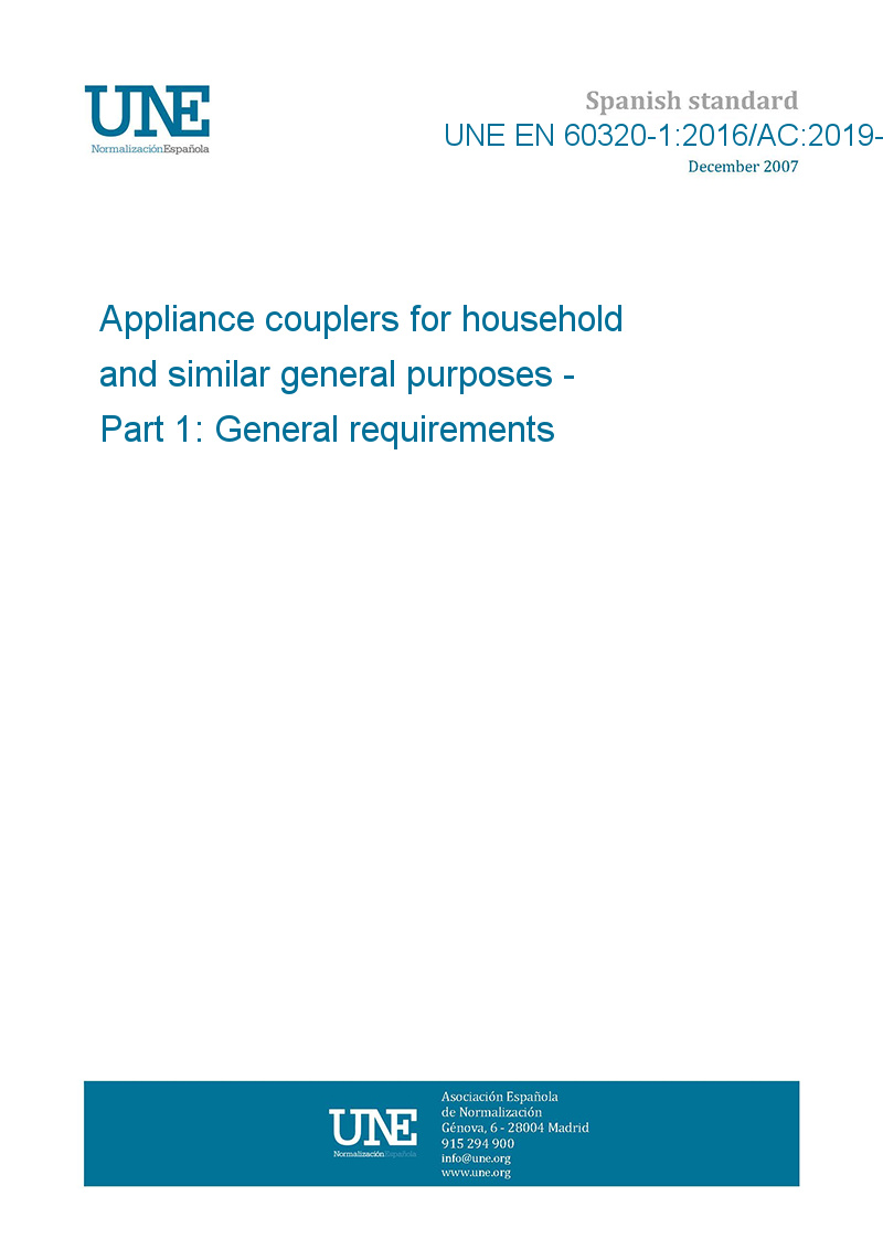 UNE EN 60320-1:2016/AC:2019-06 Appliance couplers for household and ...