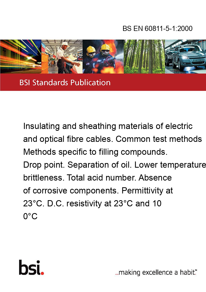 BS EN 60811-5-1:2000 Insulating and sheathing materials of electric and ...