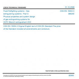 CSN EN 15004-3 - Fixed firefighting systems - Gas extinguishing systems ...