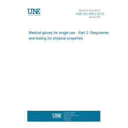 UNE EN 455-2:2015 Medical gloves for single use - Part 2: Requirements ...