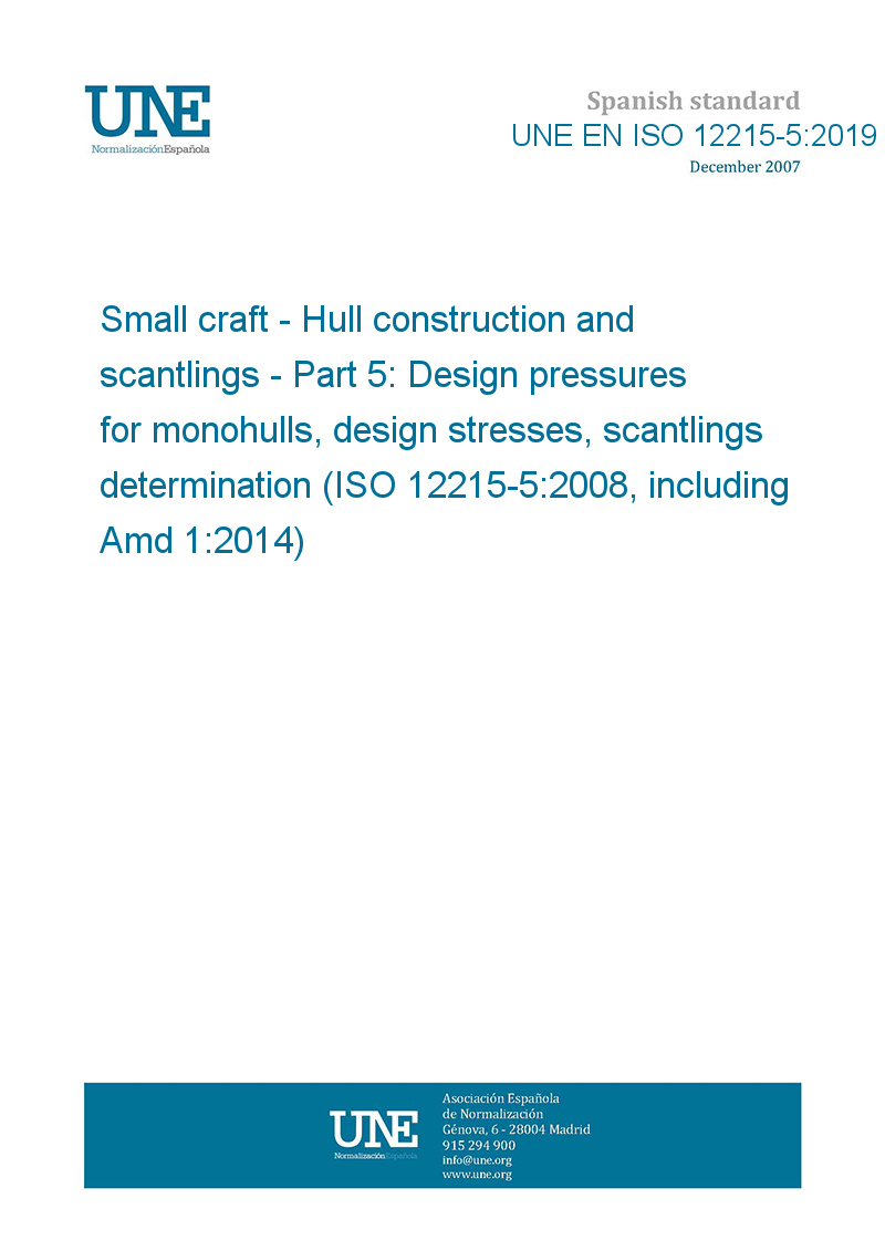 UNE EN ISO 12215-5:2019 Small craft - Hull construction and scantlings ...