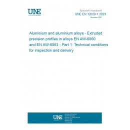 UNE EN 12020-1:2023 Aluminium and aluminium alloys - Extruded precision ...