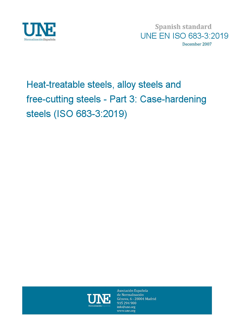 UNE EN ISO 683-3:2019 Heat-treatable steels, alloy steels and free ...
