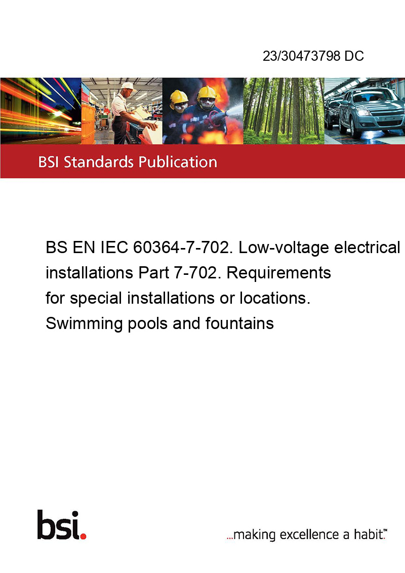 23/30473798 DC BS EN IEC 60364-7-702. Low-voltage electrical installations Part 7-702 ...