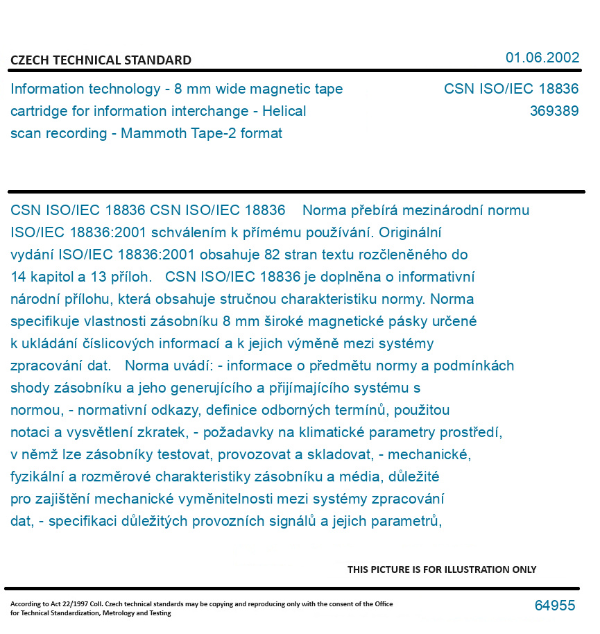 CSN ISO/IEC 18836 - Information technology - 8 mm wide magnetic tape cartridge for information ...