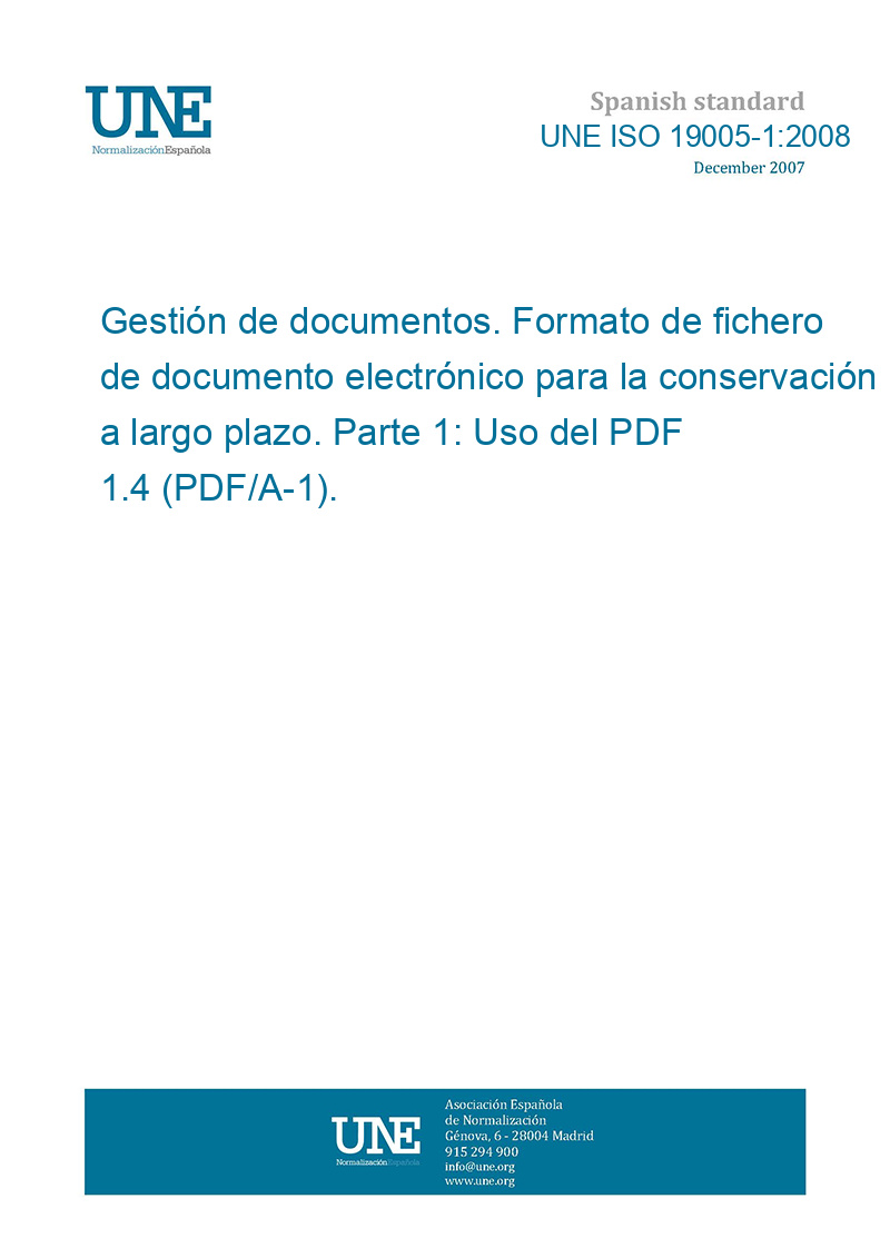 UNE ISO 19005-1:2008 Document management -- Electronic document file ...