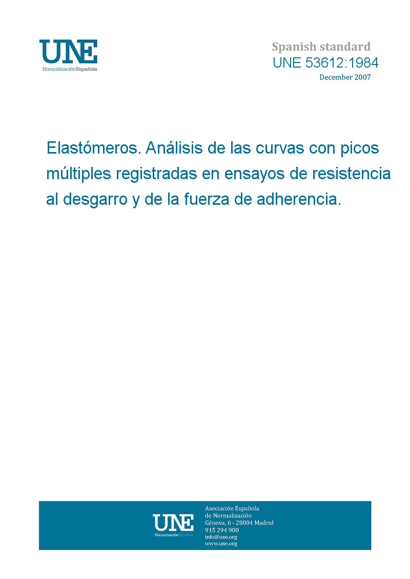 UNE 53612:1984 RUBBER-ANALYSIS OF MULTI-PEAK TRACES OBTAINED IN ...