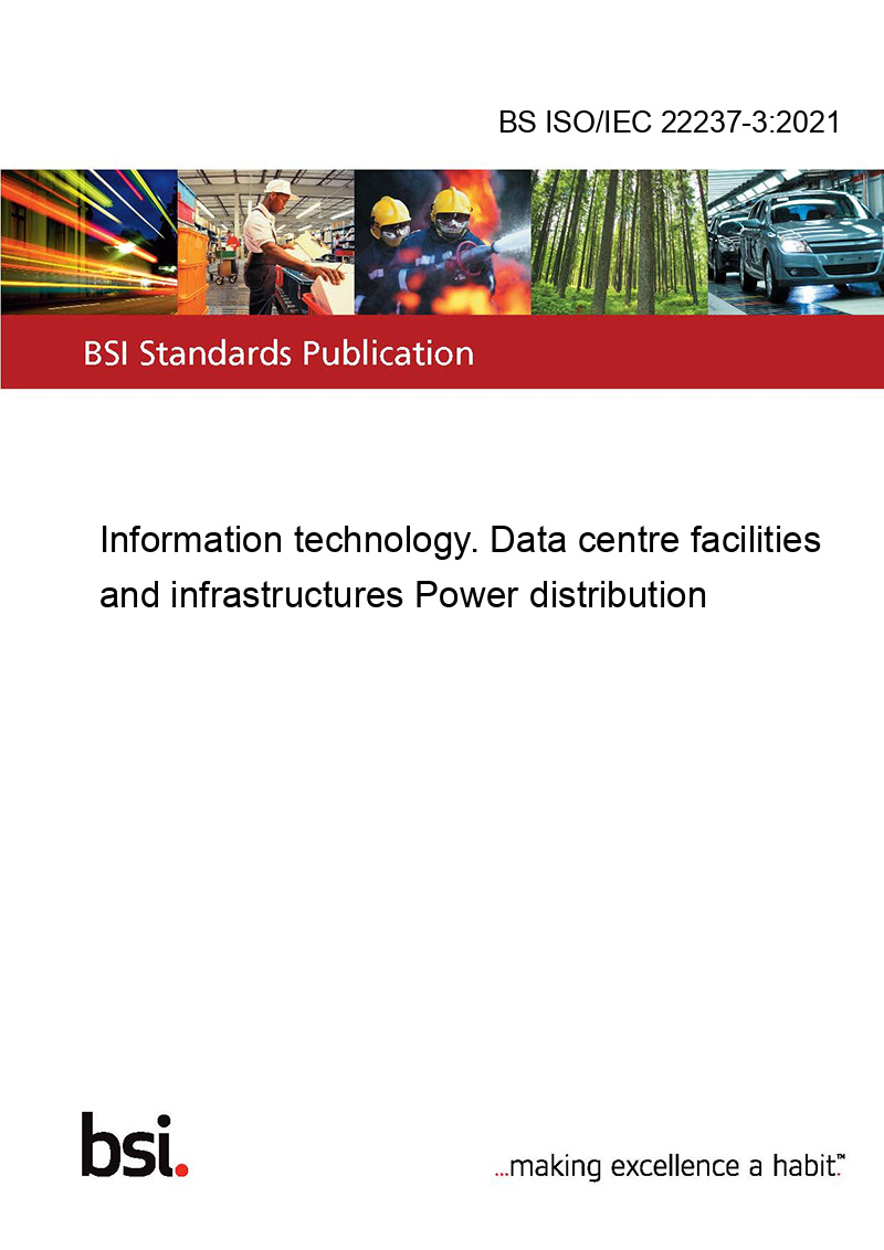 BS ISO/IEC 22237-3:2021 Information technology. Data centre facilities ...