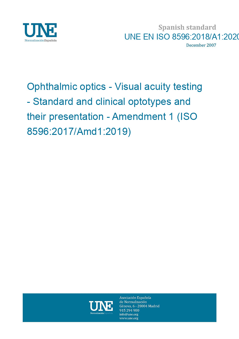 UNE EN ISO 8596:2018/A1:2020 Ophthalmic optics - Visual acuity testing ...