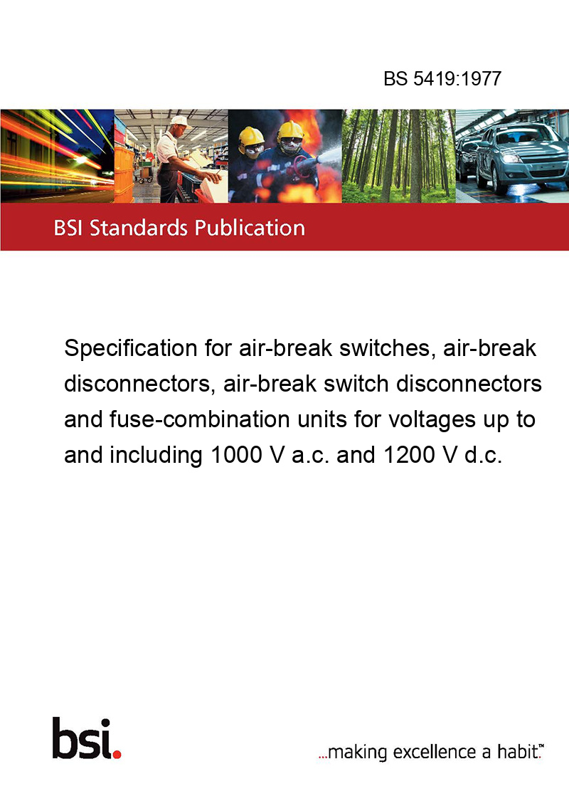 BS 5419:1977 Specification for air-break switches, air-break ...