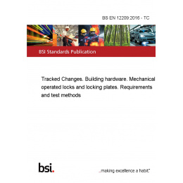 BS EN 12209:2016 - TC Tracked Changes. Building hardware. Mechanically ...