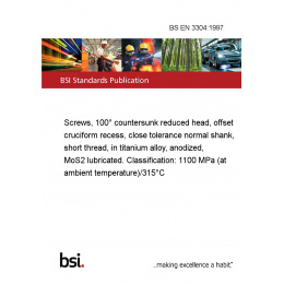 BS EN 3304:1997 Screws, 100° countersunk reduced head, offset cruciform ...