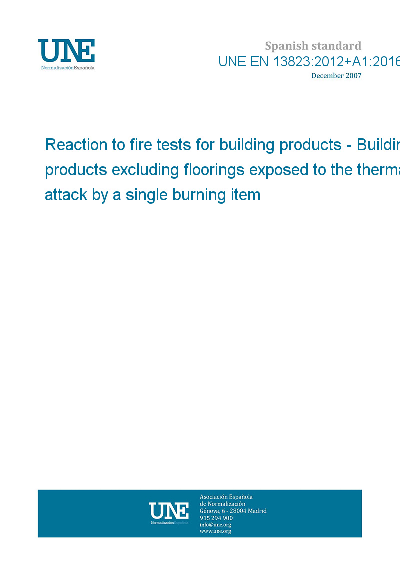 UNE EN 13823:2012+A1:2016 Reaction to fire tests for building products ...