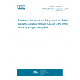 UNE EN 13823:2012+A1:2016 Reaction to fire tests for building products ...