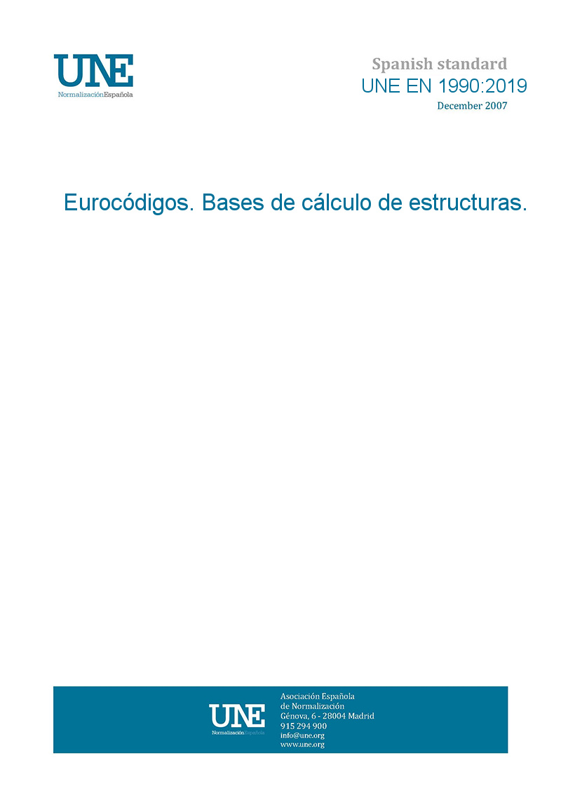 UNE EN 1990:2019 Eurocode - Basis of structural design. - European ...