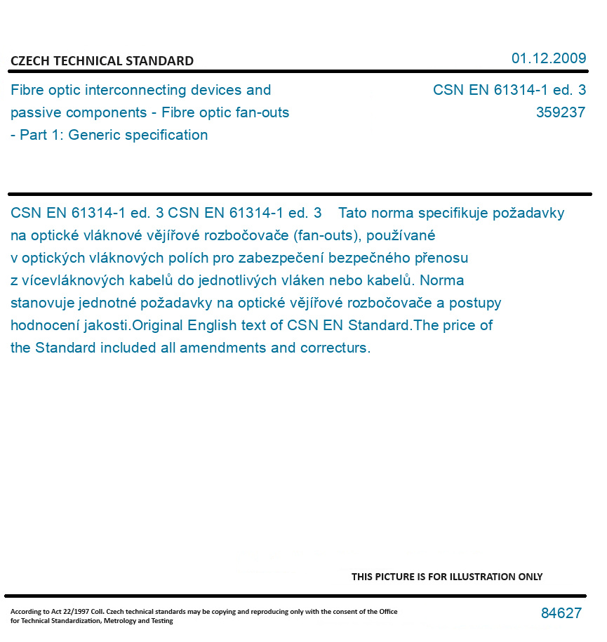CSN EN 61314-1 ed. 3 - Fibre optic interconnecting devices and passive ...