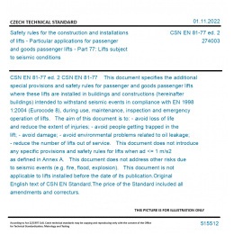 CSN EN 81-77 ed. 2 - Safety rules for the construction and installations of lifts - Particular ...