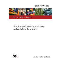 BS EN 60947-1:1992 Specification for low-voltage switchgear and ...