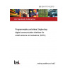 BS EN 61131-9:2013 Programmable controllers Single-drop digital communication interface for ...