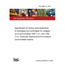 BS 5486-12:1979 Specification for factory-built assemblies of ...