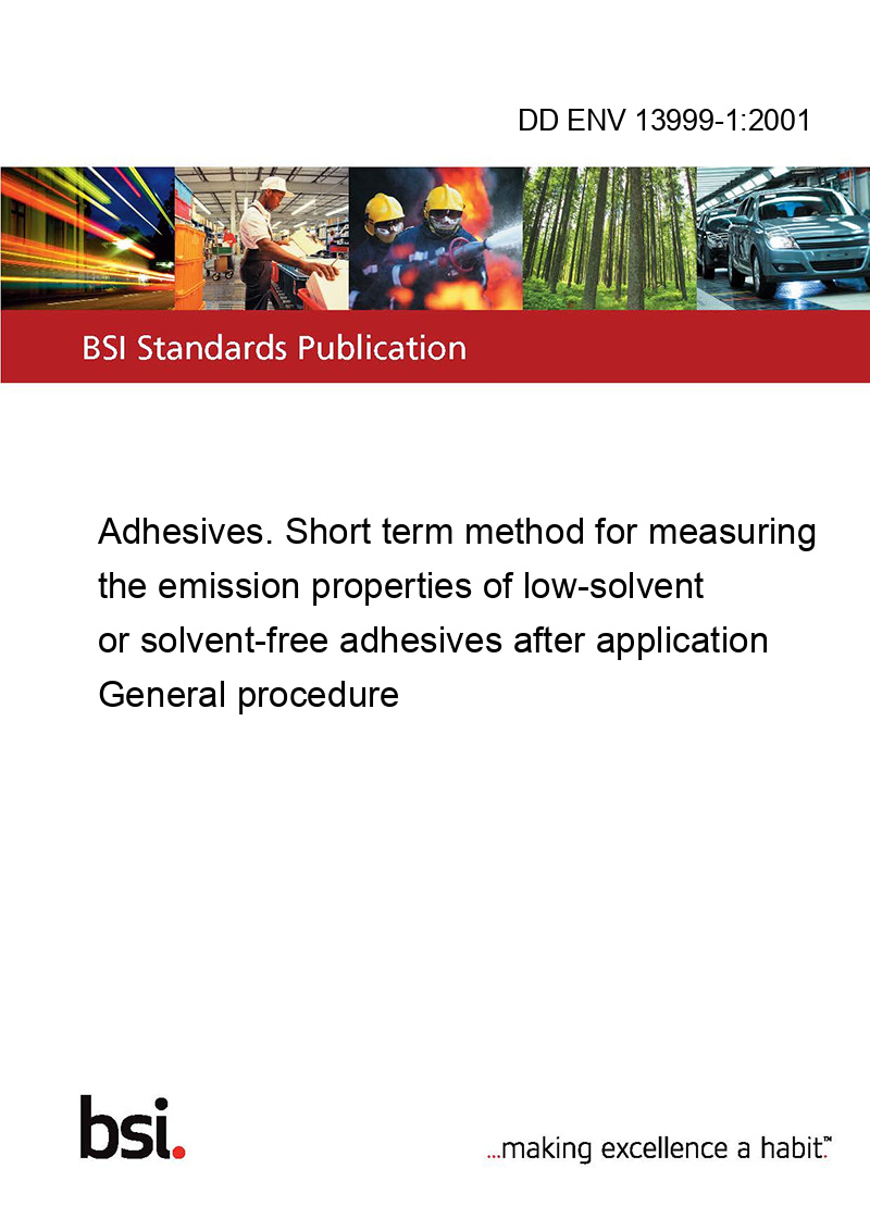 DD ENV 13999-1:2001 Adhesives. Short term method for measuring the ...
