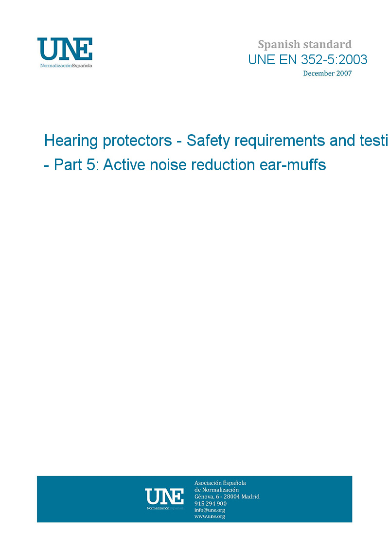 UNE EN 352-5:2003 Hearing protectors - Safety requirements and testing ...