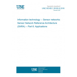 UNE ISO/IEC 29182-6:2016 Information technology -- Sensor networks ...
