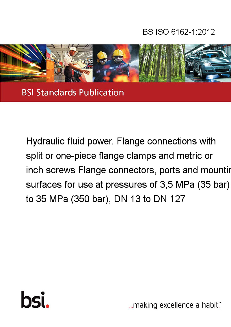 BS ISO 6162-1:2012 Hydraulic fluid power. Flange connections with split ...
