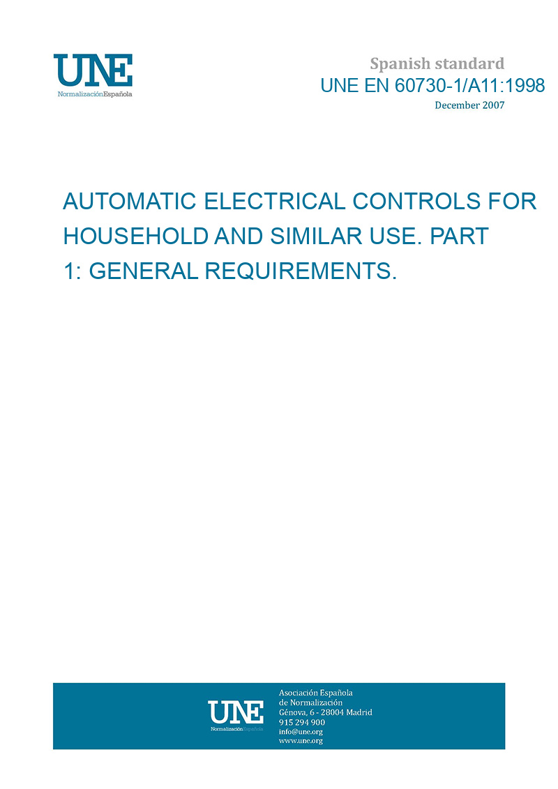 UNE EN 60730-1/A11:1998 AUTOMATIC ELECTRICAL CONTROLS FOR HOUSEHOLD AND ...