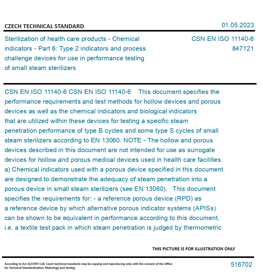 CSN EN ISO 11140-6 - Sterilization of health care products - Chemical indicators - Part 6: Type ...