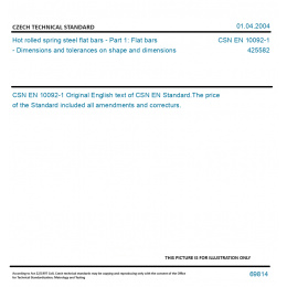 CSN EN 10092-1 - Hot rolled spring steel flat bars - Part 1: Flat bars - Dimensions and ...