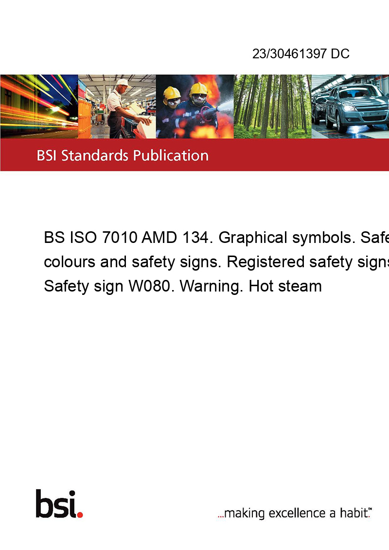 23/30461397 DC BS ISO 7010 AMD 134. Graphical symbols. Safety colours ...