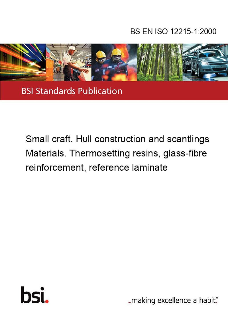 BS EN ISO 12215-1:2000 Small craft. Hull construction and scantlings ...