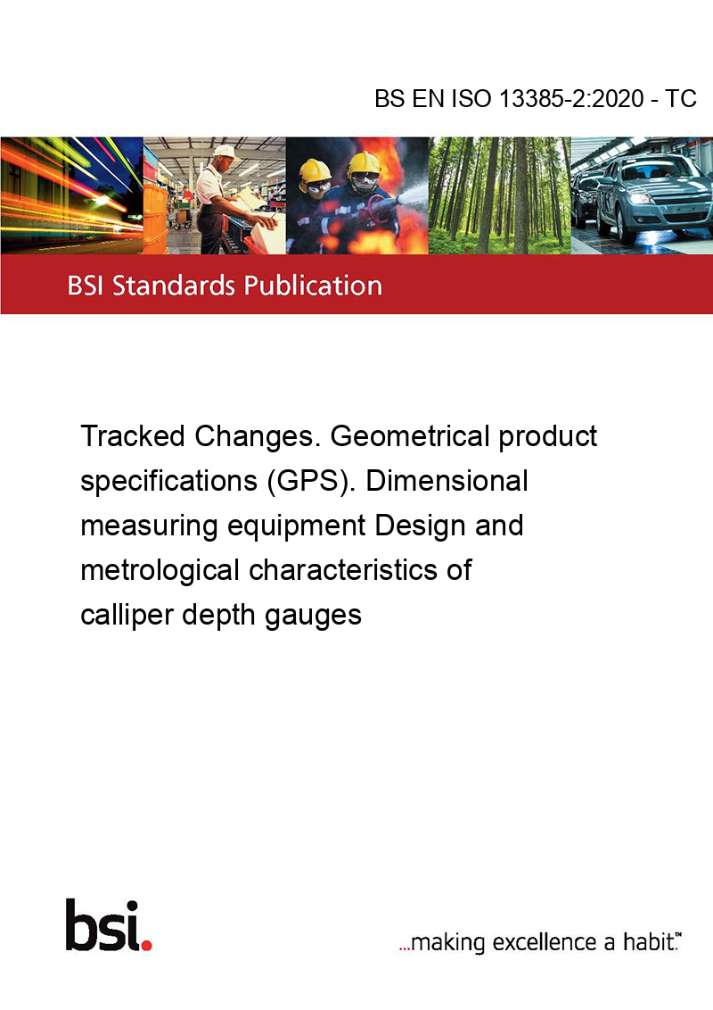 BS EN ISO 13385-2:2020 - TC Tracked Changes. Geometrical product ...