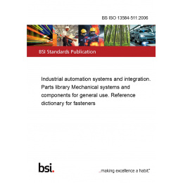 BS ISO 13584-511:2006 Industrial automation systems and integration ...